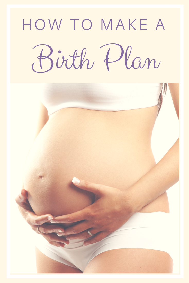 How To Make A Birth Plan Celeb Baby Laundry